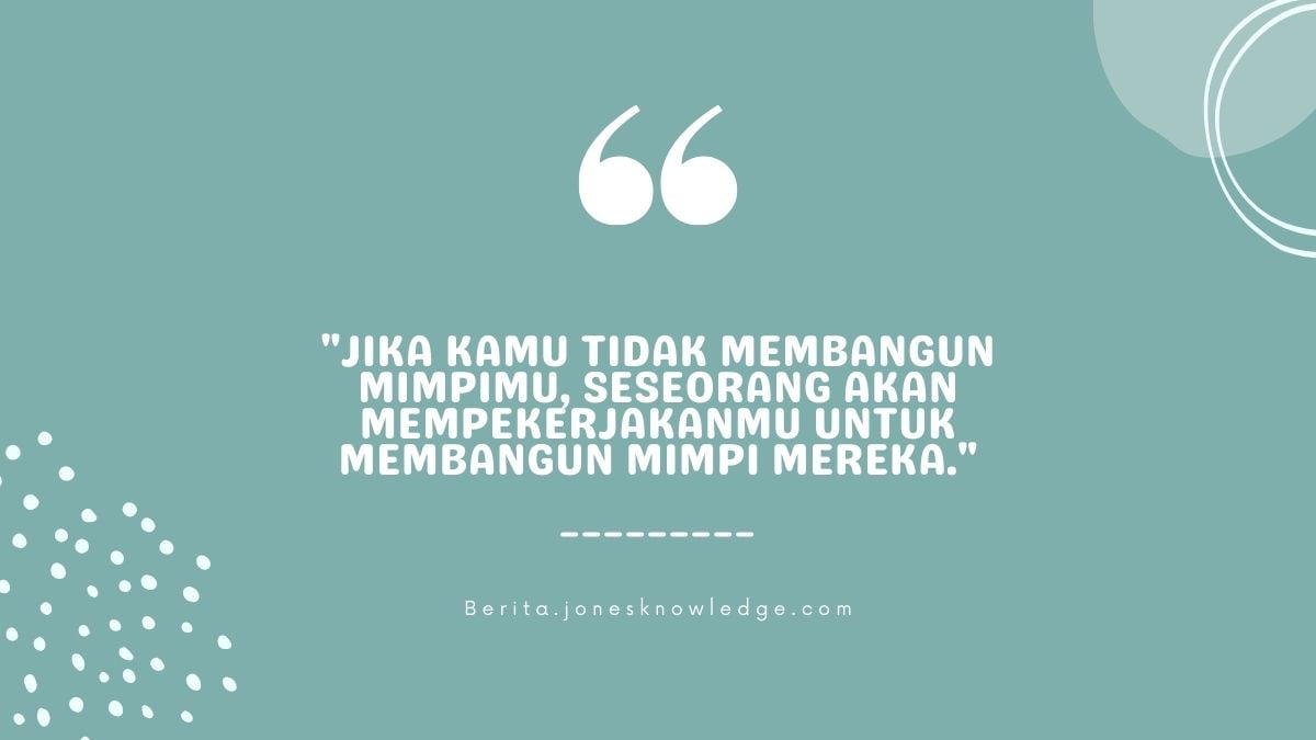 20 Kata-Kata Motivasi Berusaha: Dorongan Untuk Meraih Impian 2025