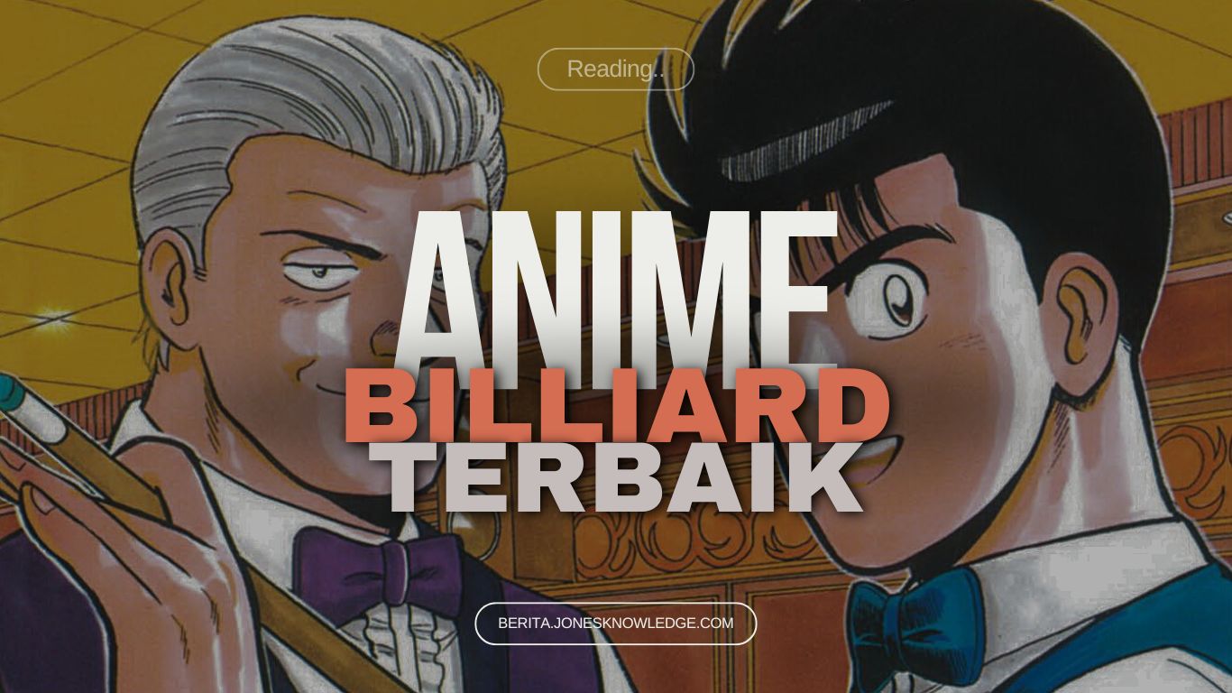 5 Anime Tentang Billiard Bikin Kamu Ketagihan Main Stick! 2026